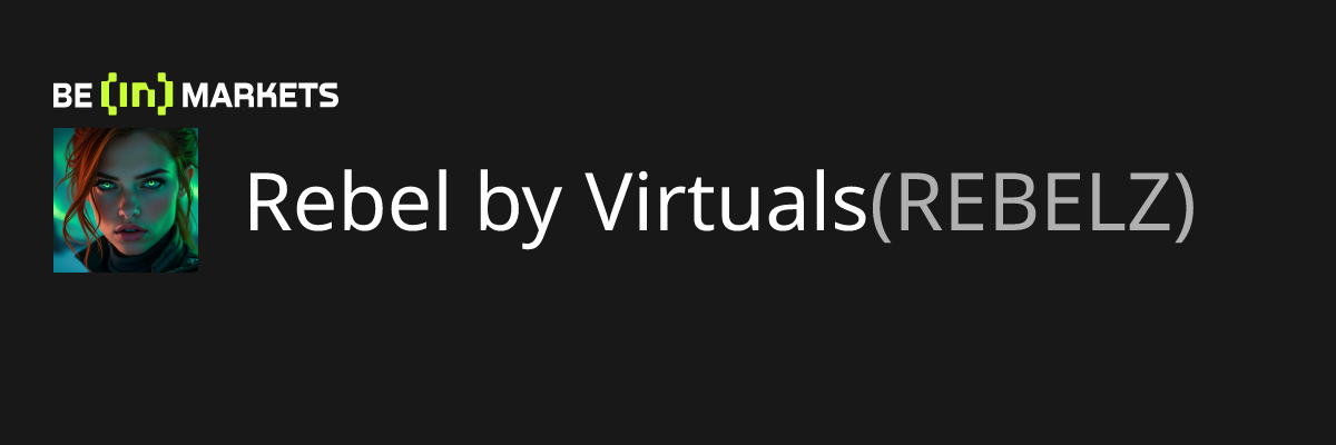 Rebel by Virtuals (REBELZ) السعر ورأس المال السوقي والمخططات البيانية ...